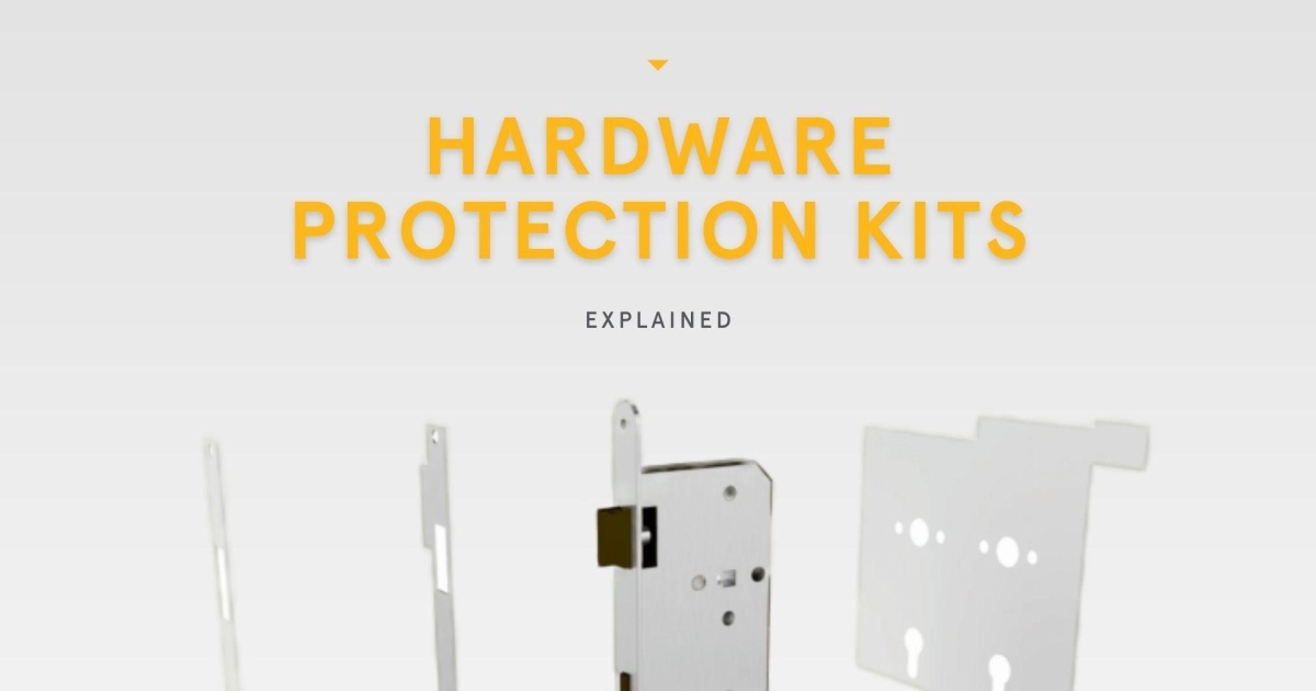 Hardware Protection Kits Explained | Lorient UK